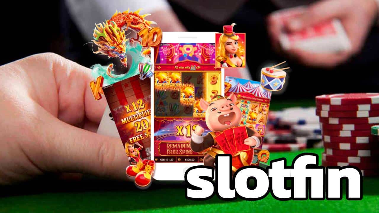 slotfin สล็อตออนไลน์ฝากถอนไม่มีขั้นต่ำ เดิมพันรับเงินได้ทั้งวัน